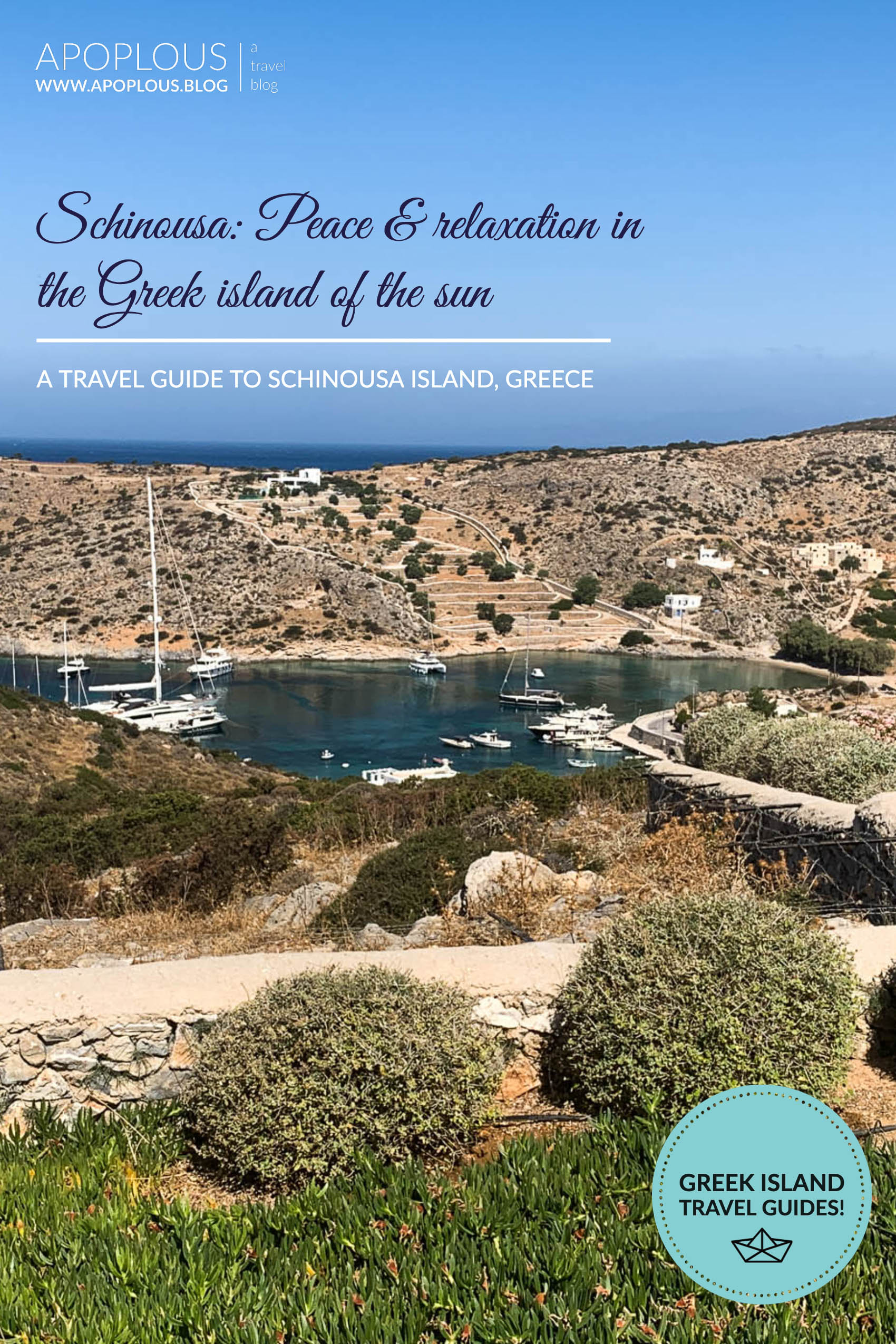 Schinousa: Peace & relaxation in the Greek island of the sun